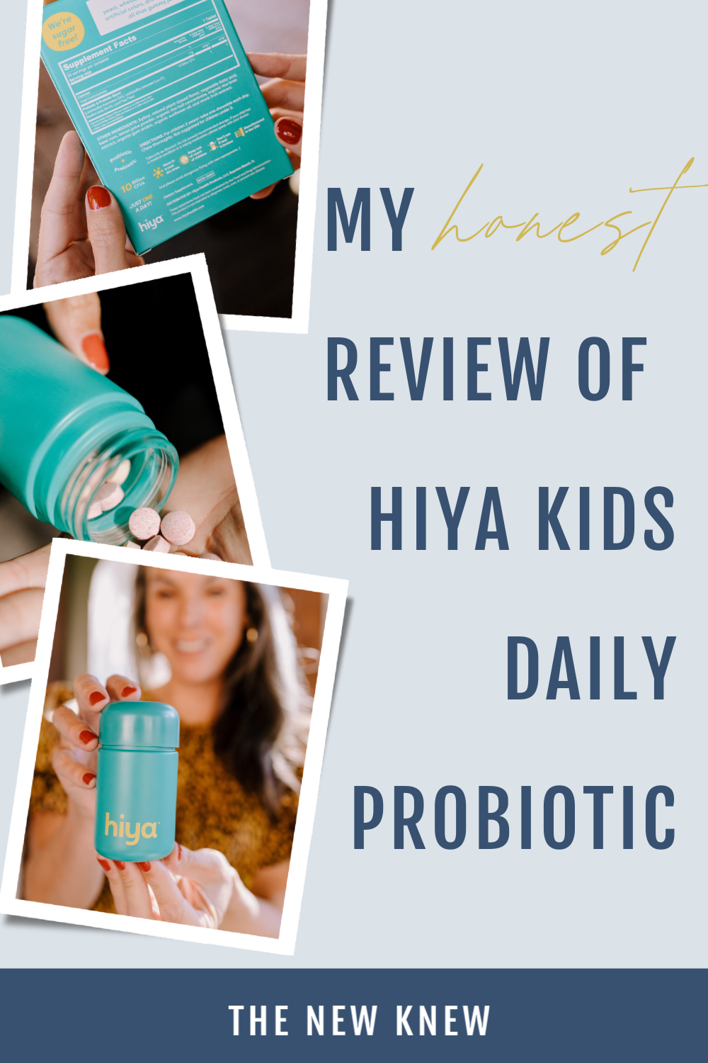 A Mom's Honest Review of Hiya Kids Daily Probiotic - The New Knew
