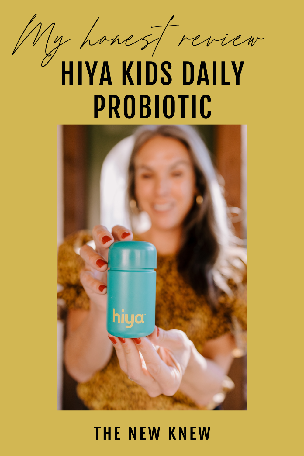 A Mom's Honest Review of Hiya Kids Daily Probiotic - The New Knew