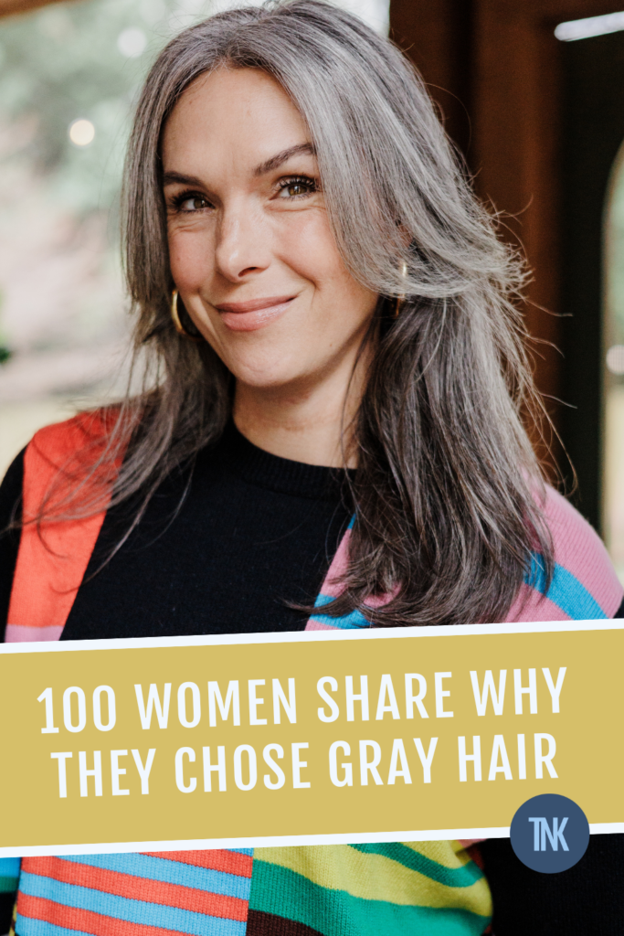 100 Women Dish On Why They Chose Gray Hair - The New Knew
